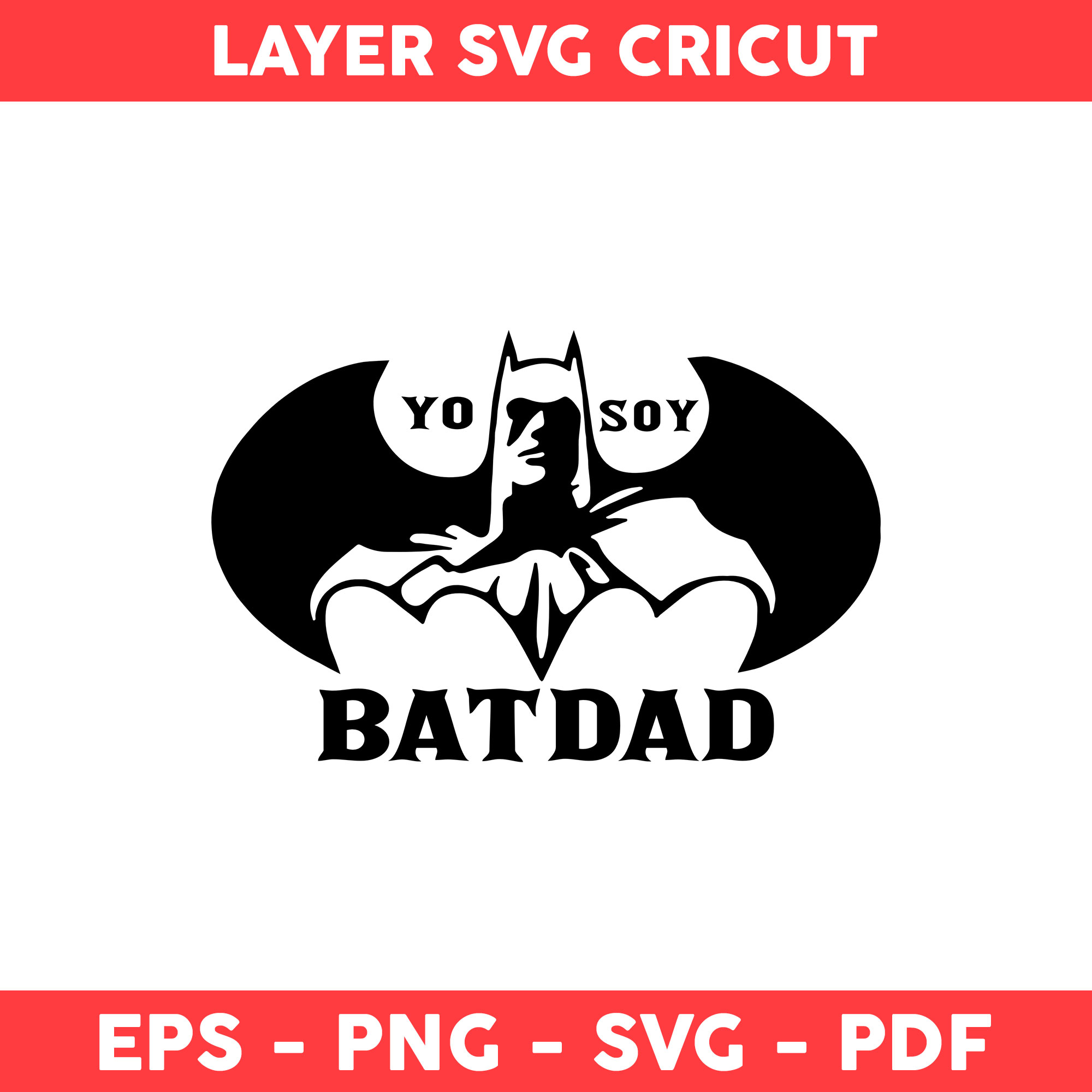 Bat Dad Svg, Batman Svg, Avenger Svg, Superhero Svg, Best Da | Inspire ...