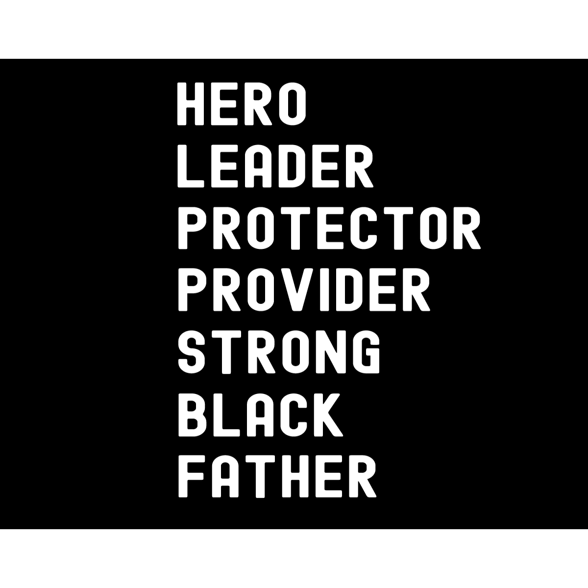 Hero Leader Protector Provider Strong Black Father Svg, Fath | Inspire ...