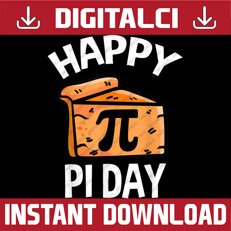 Happy Pi Day, Funny Pi Day, Math 14th PNG Sublimation - Inspire Uplift