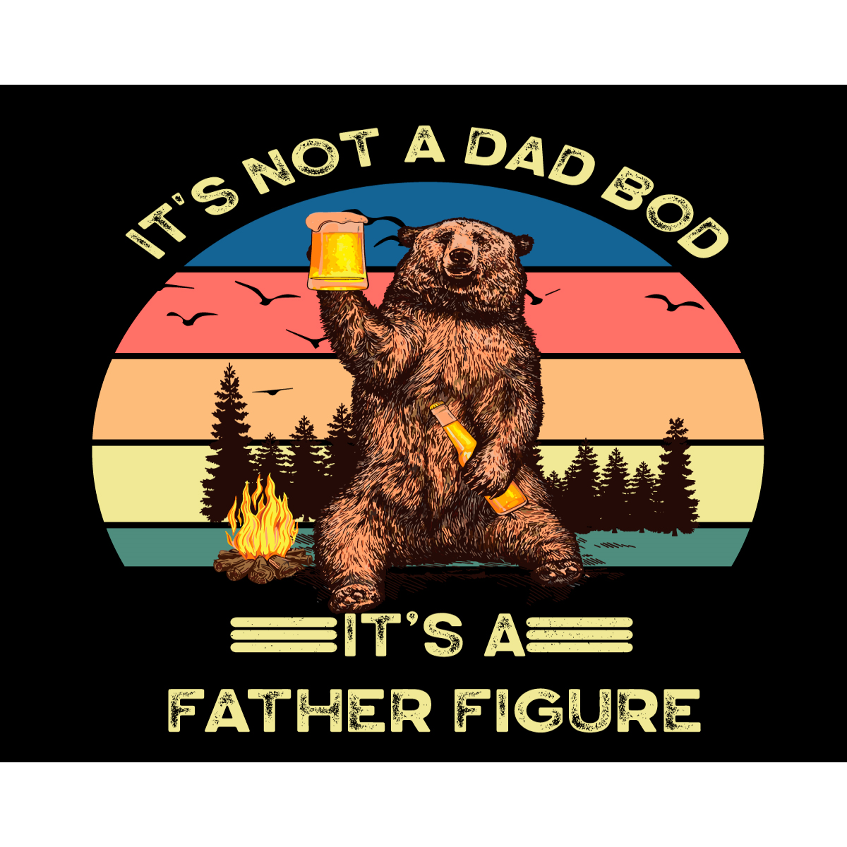 Its Not A Dad Bod Its A Father Figure Svg, Fathers Day Svg, | Inspire ...