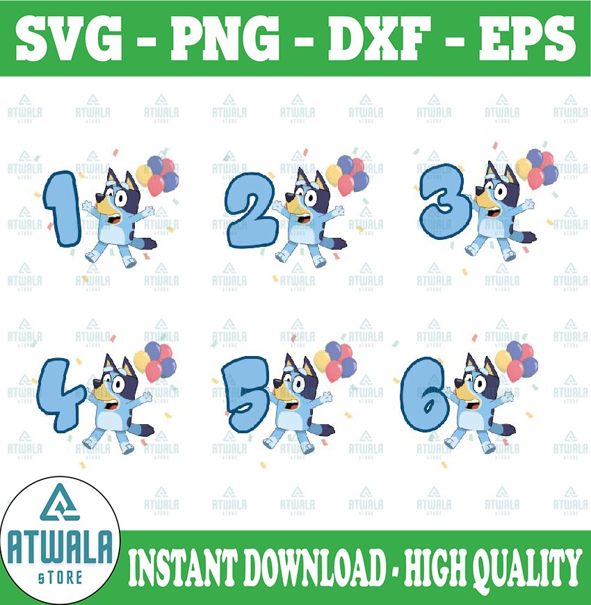 Bluey Birthday Number SVG - PNG, Bluey Layered Svg, Bluey Bi | Inspire ...