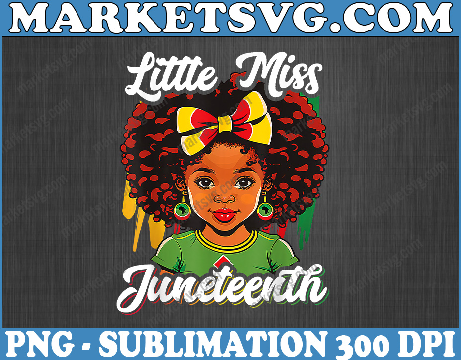 Kids Little Miss Juneteenth Girl Black History Png, Juneteen | Inspire ...