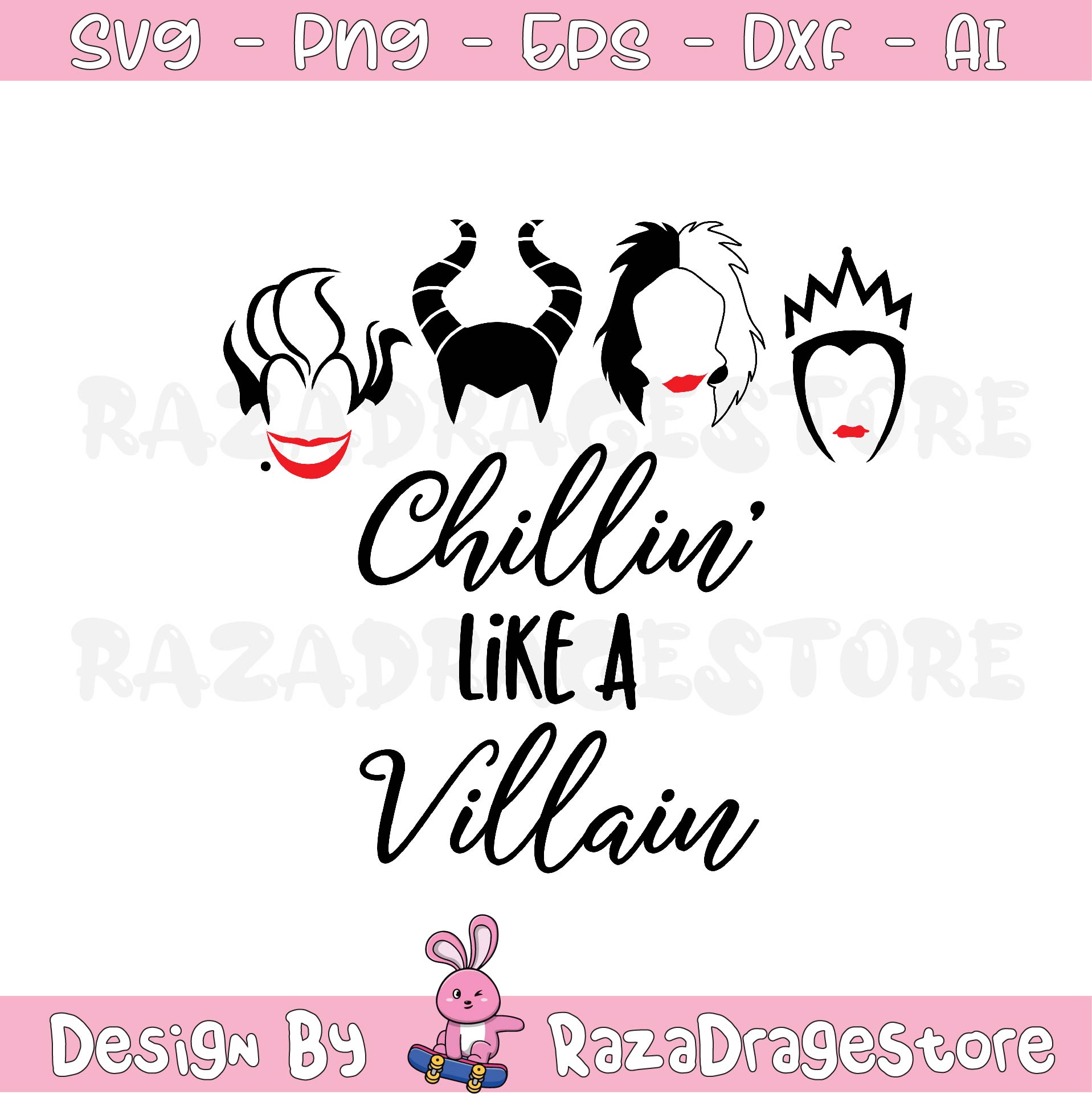 Villains Svg, Chillin Like A Villain Svg, Villains Cut File, | Inspire ...