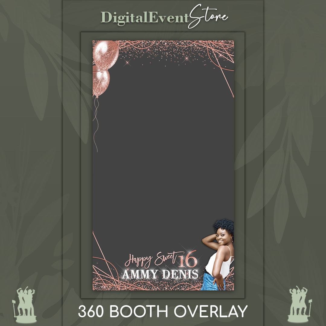 Sweet 16 Overlay 360 Photobooth Custom Template Rose Gold Bi | Inspire ...