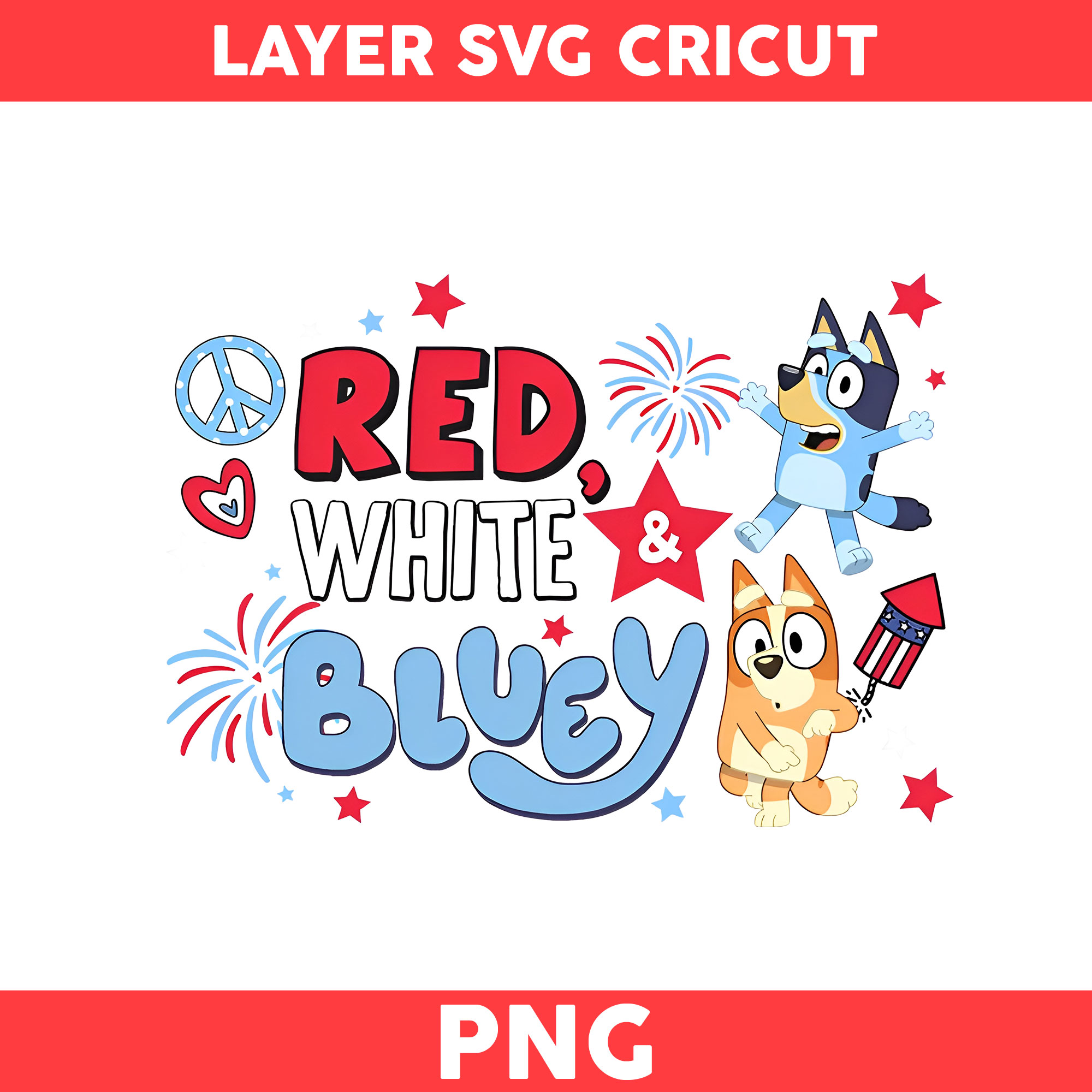 Red White Bluey Png, Bluey Patriot Day Png, Bluey 4th Of Jul - Inspire ...