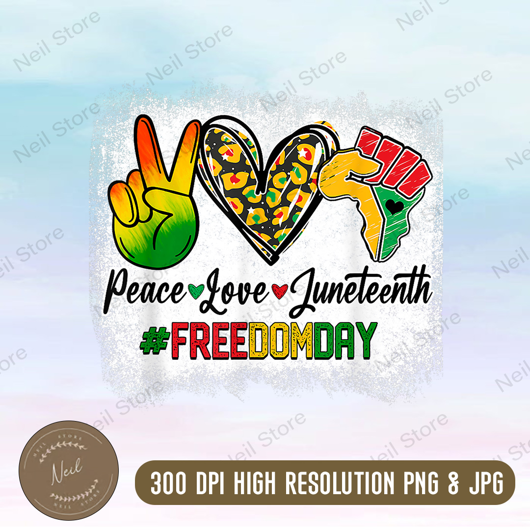 Peace Love Juneteenth Raised Fist Png Sublimation Design, Ju | Inspire ...