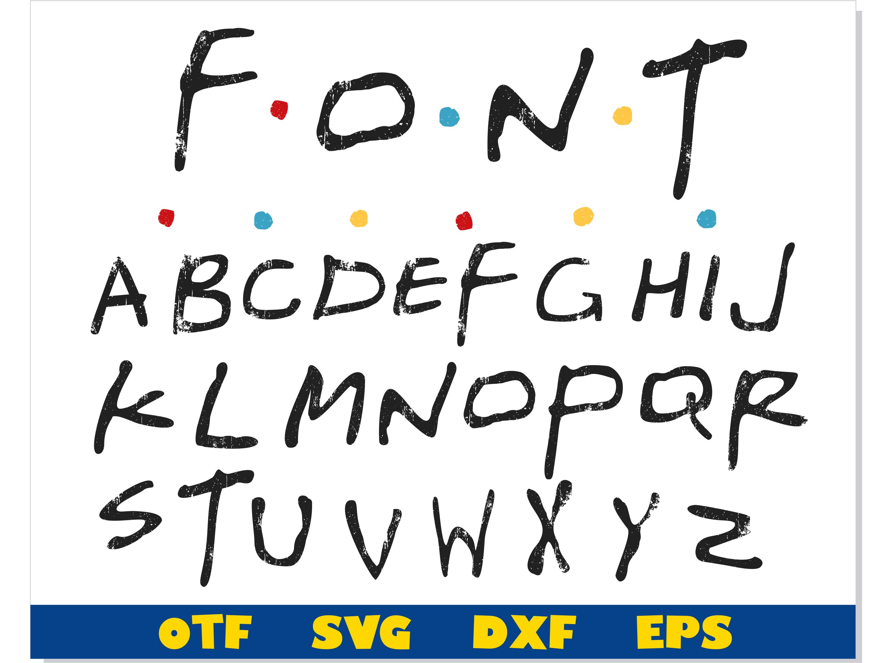 Friends Font with dots Distressed Old Rubbed | Friends Font | Inspire ...