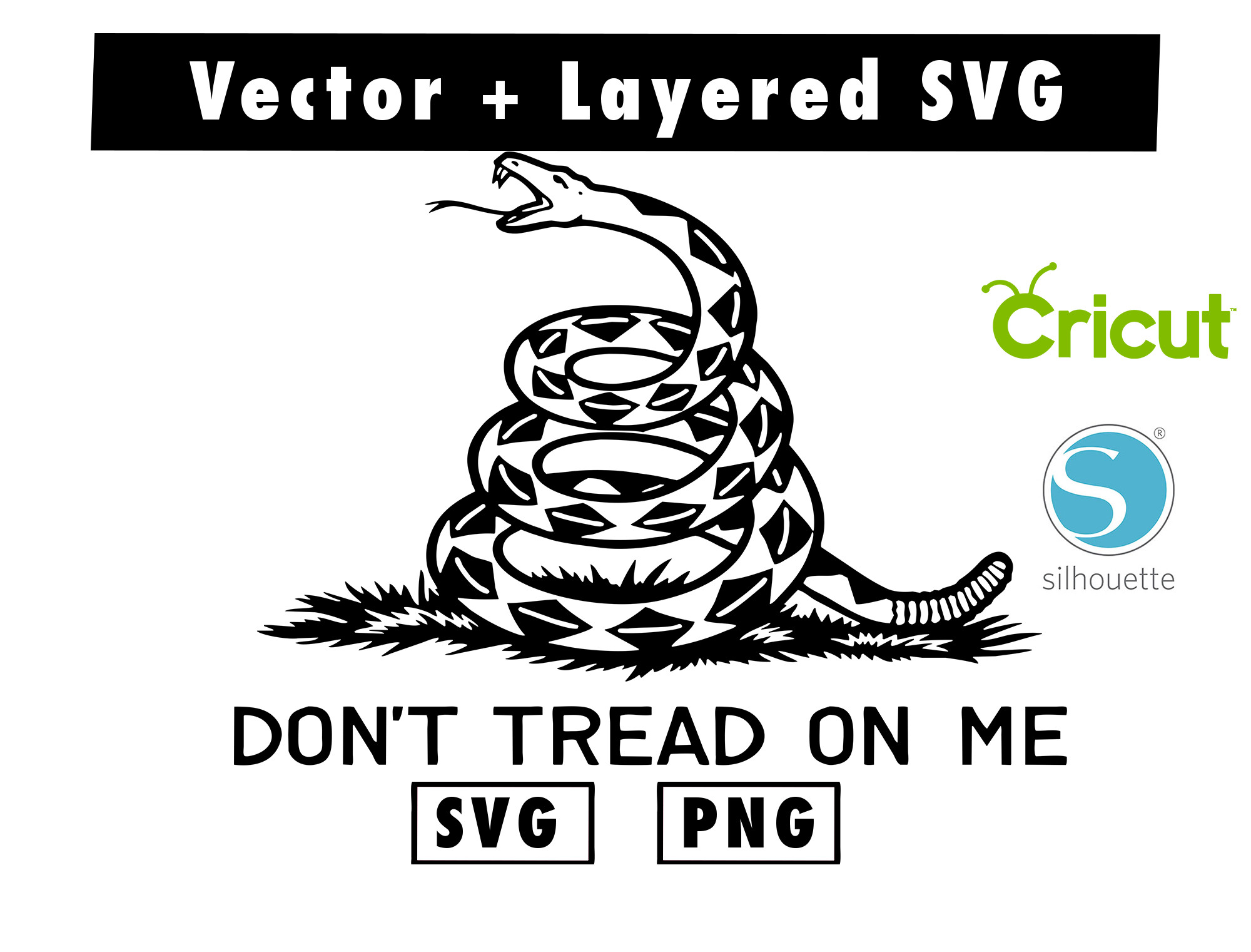 DON'T TREAD ON ME svg and png files for cricut machine , ani | Inspire ...