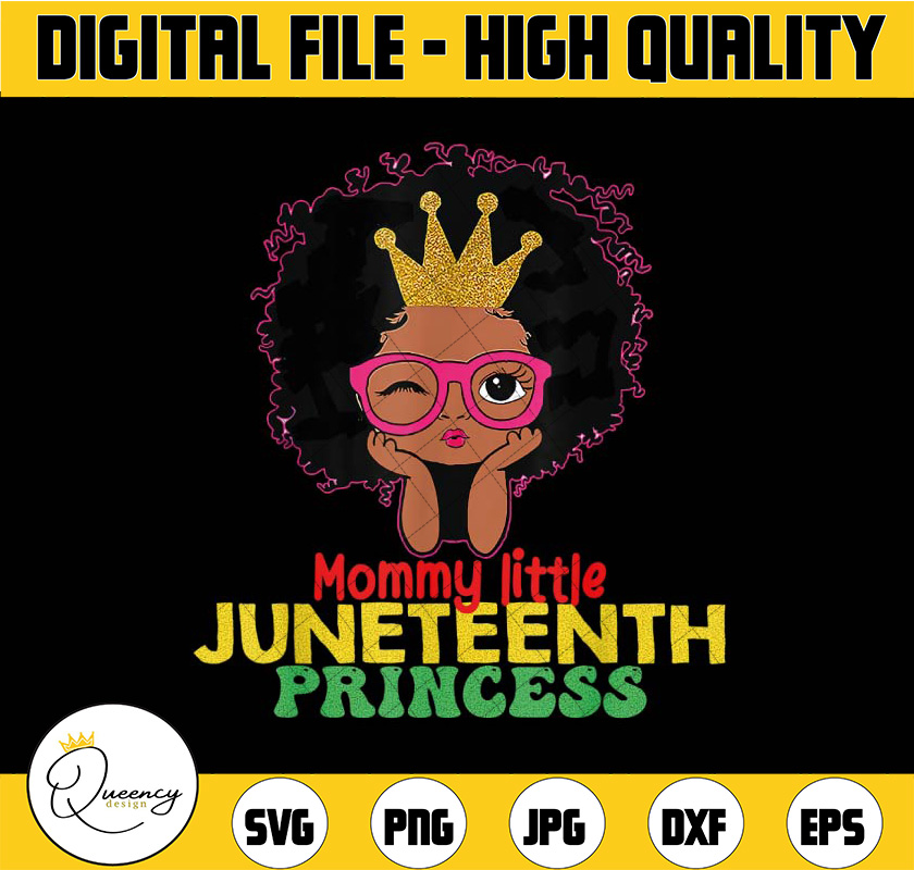 Mommy Little Juneteenth Princess Celebrate 19th Black Girl P - Inspire ...