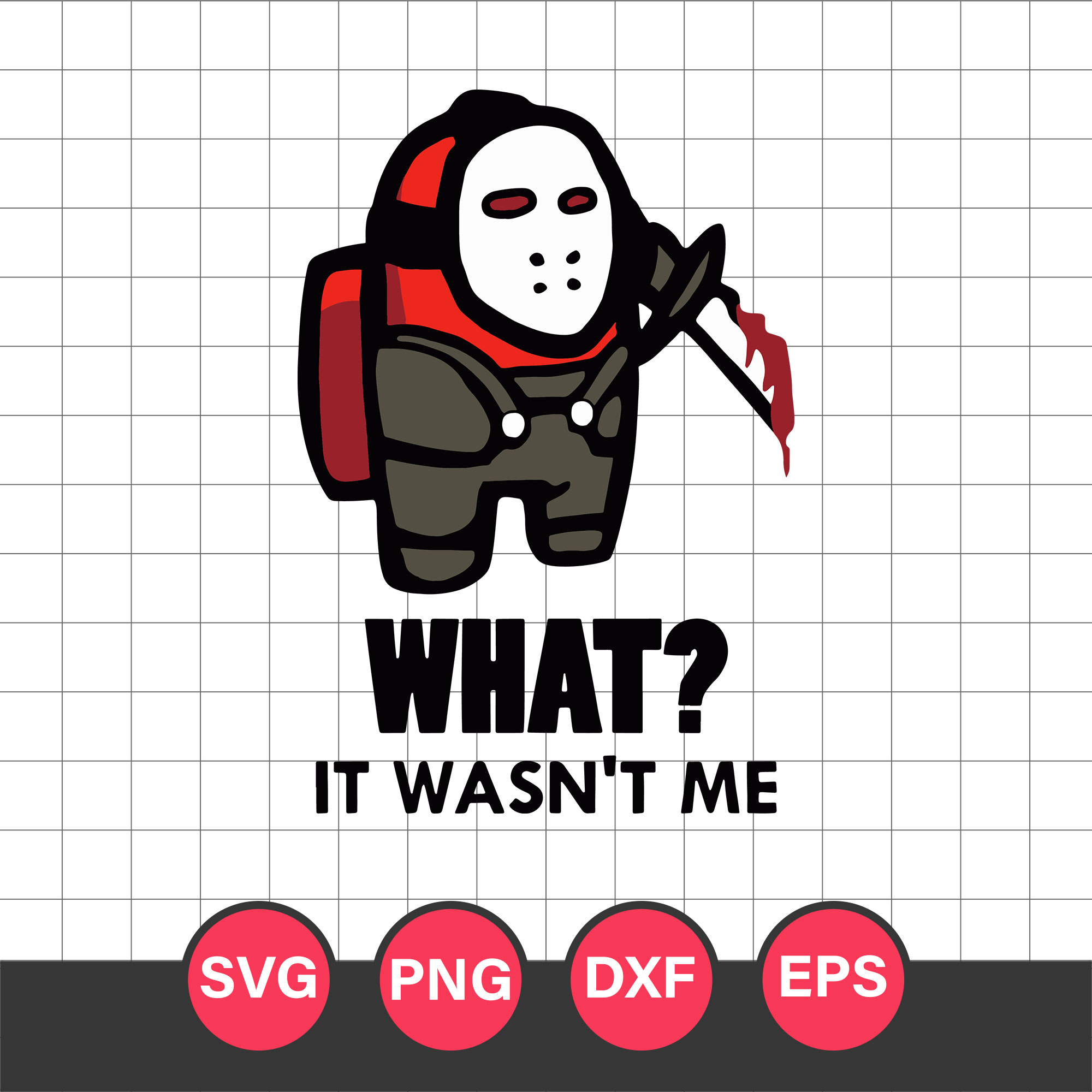 Among Us It Wasn't Me Red Jason Svg, Among Us Halloween Svg, | Inspire ...