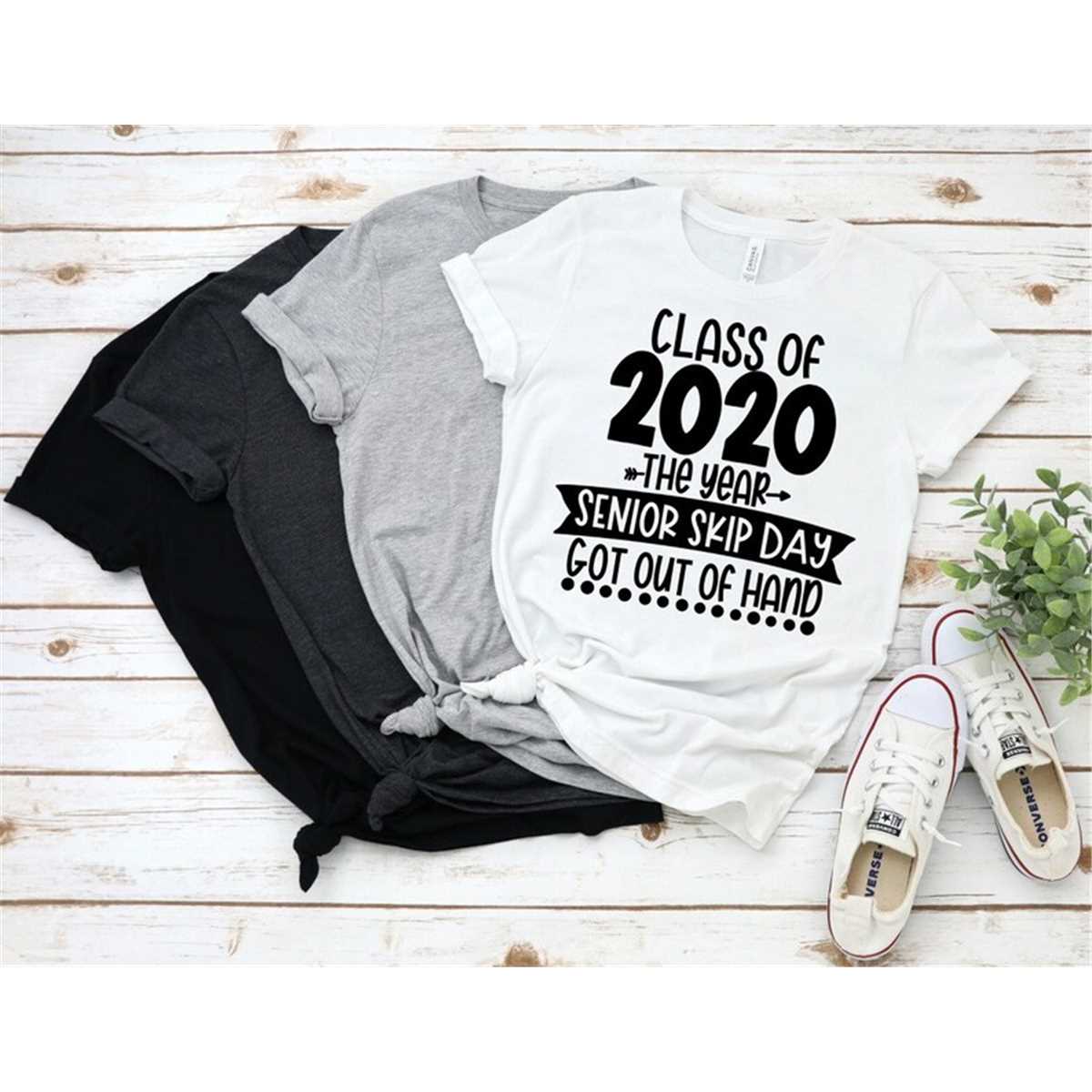 Class of 2020 Senior Skip Day, Quarantine, Senior 2020, Grad | Inspire ...