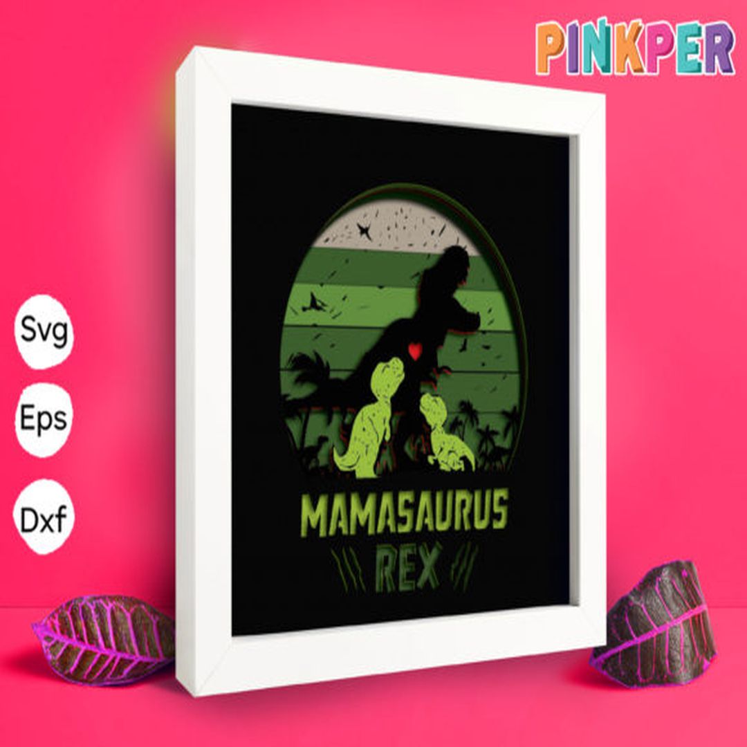 Mamasaurus Rex Papercut Light Box | Inspire Uplift