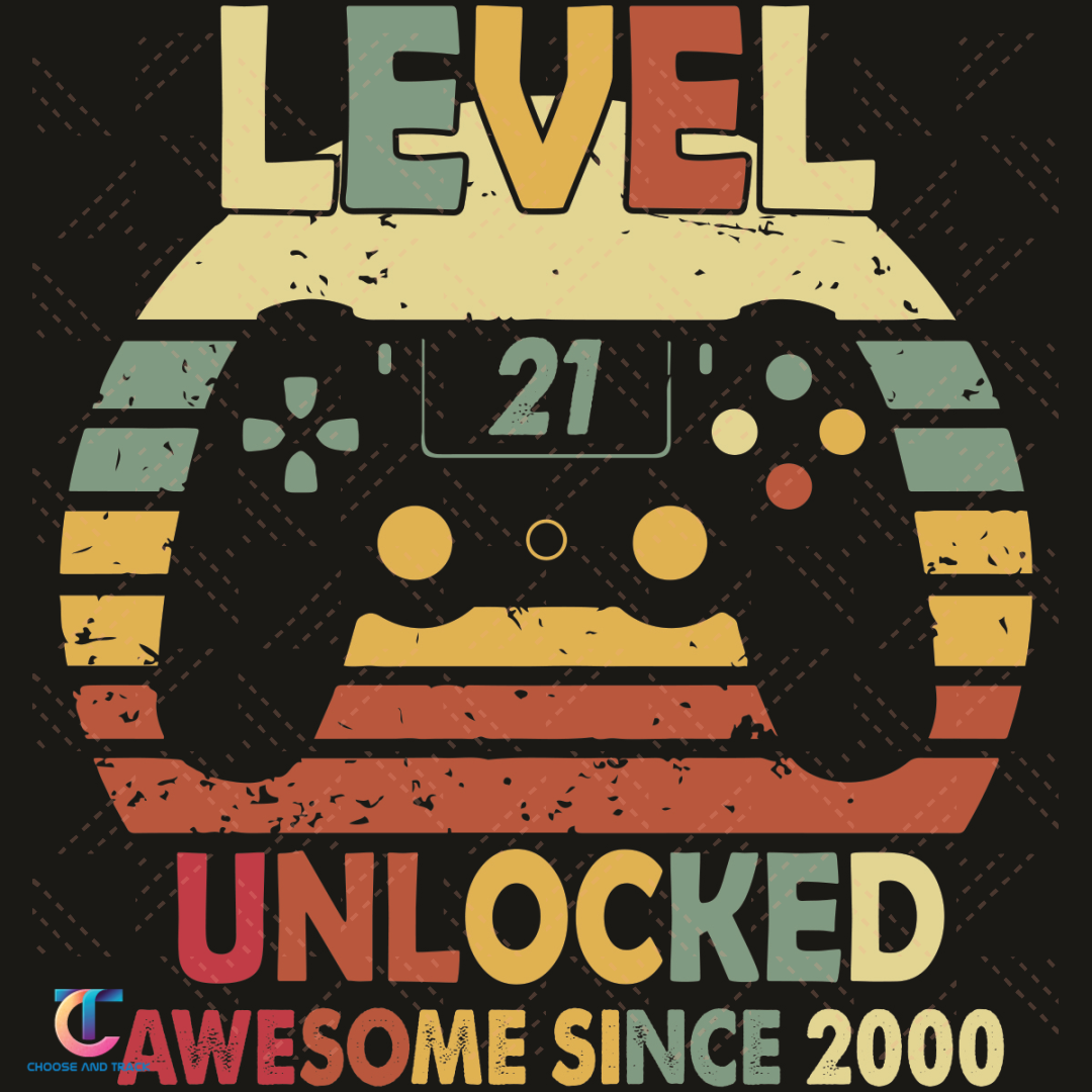 Level 21 Unlocked Awesome Since 2000 Svg, Birthday Svg, Birt | Inspire ...