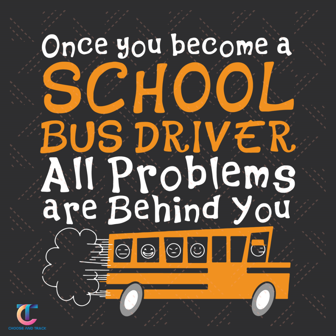 School Bus Driver Quotes