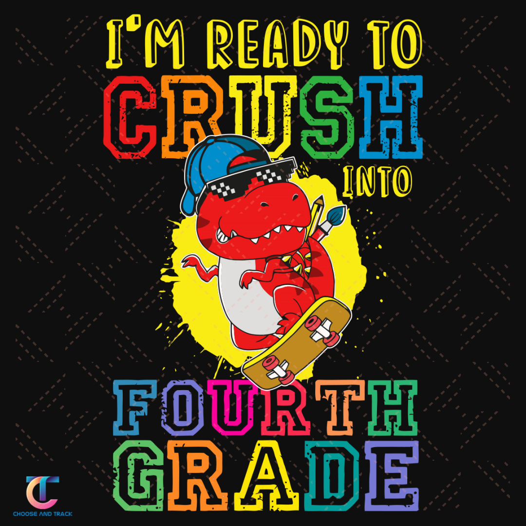 Im Ready To Crush Into Fourth Grade Svg, Back To School Svg, | Inspire Uplift