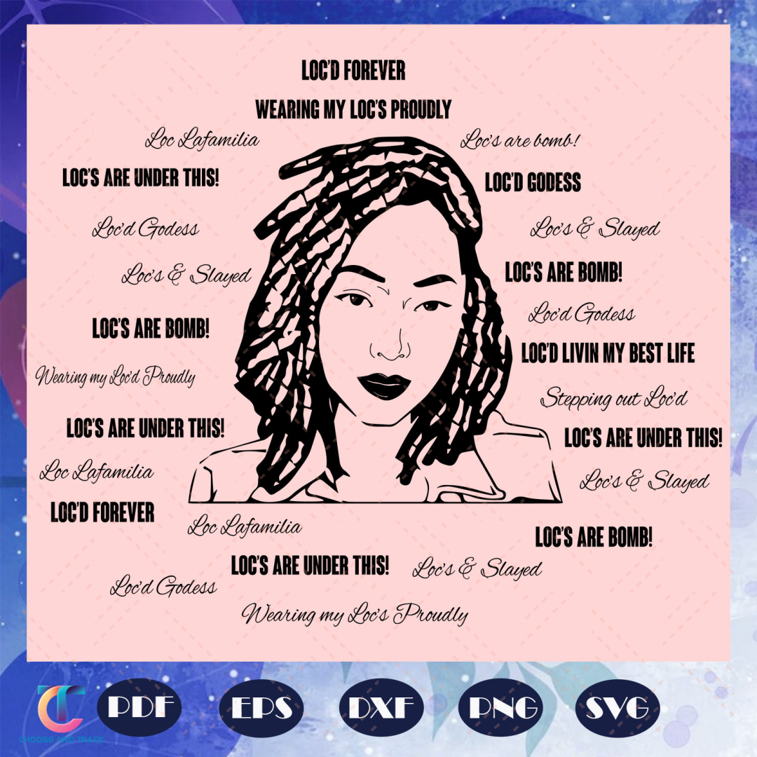 Loc Forever Svg, Black Lives Matter Svg, Black Pride Svg, Ca | Inspire ...