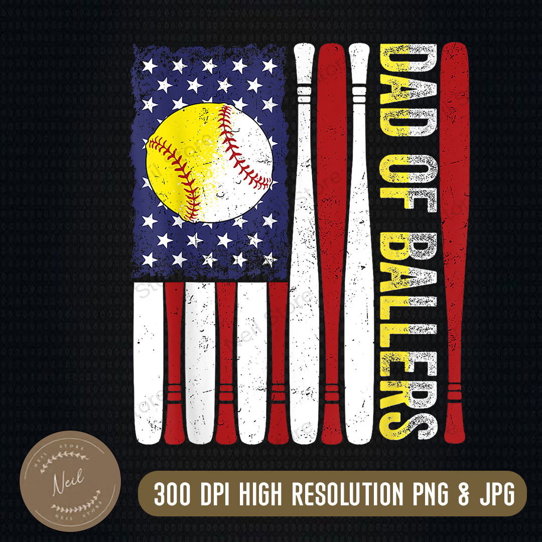 Dad Of Ballers Png, Proud Dad Png, Distressed American Flag, | Inspire ...