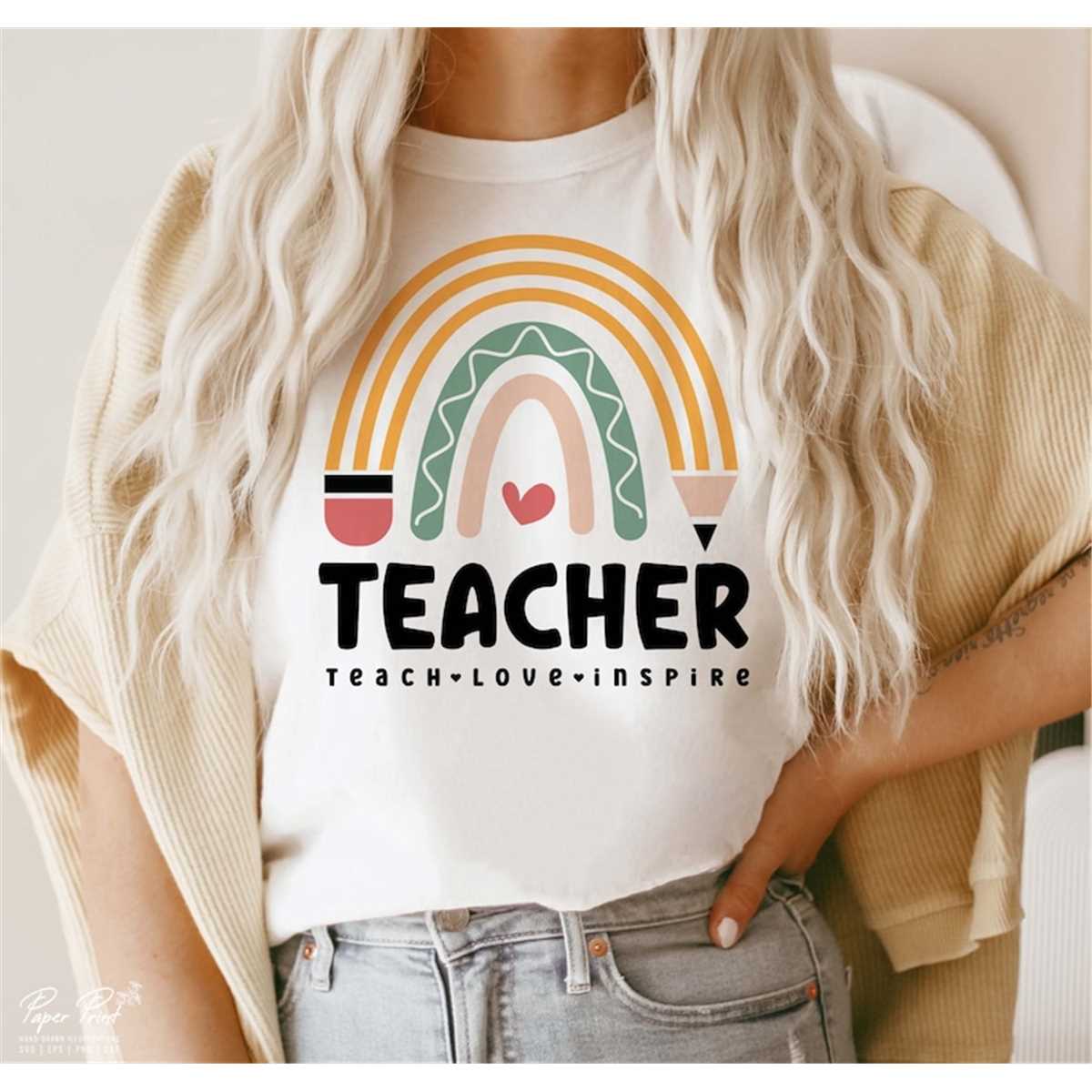 Teach Love Inspire Svg Png, Teacher Rainbow Svg, Gift for te | Inspire ...