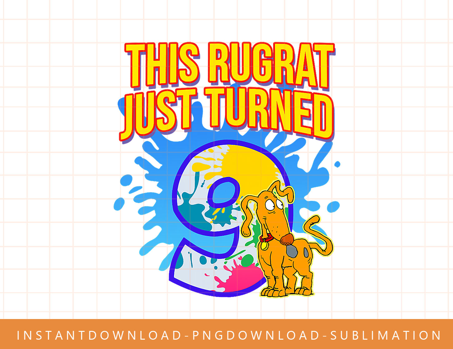 Mademark x Rugrats - This Rugrat Just Turned 9 - 9th Birthda - Inspire ...