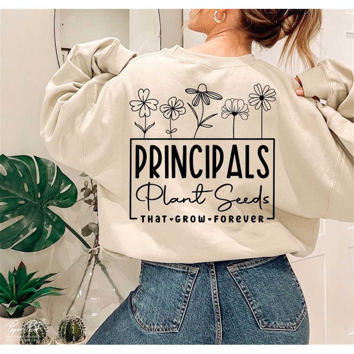 Principals Plant Seeds That Grow Forever Svg, Principals Svg - Inspire ...