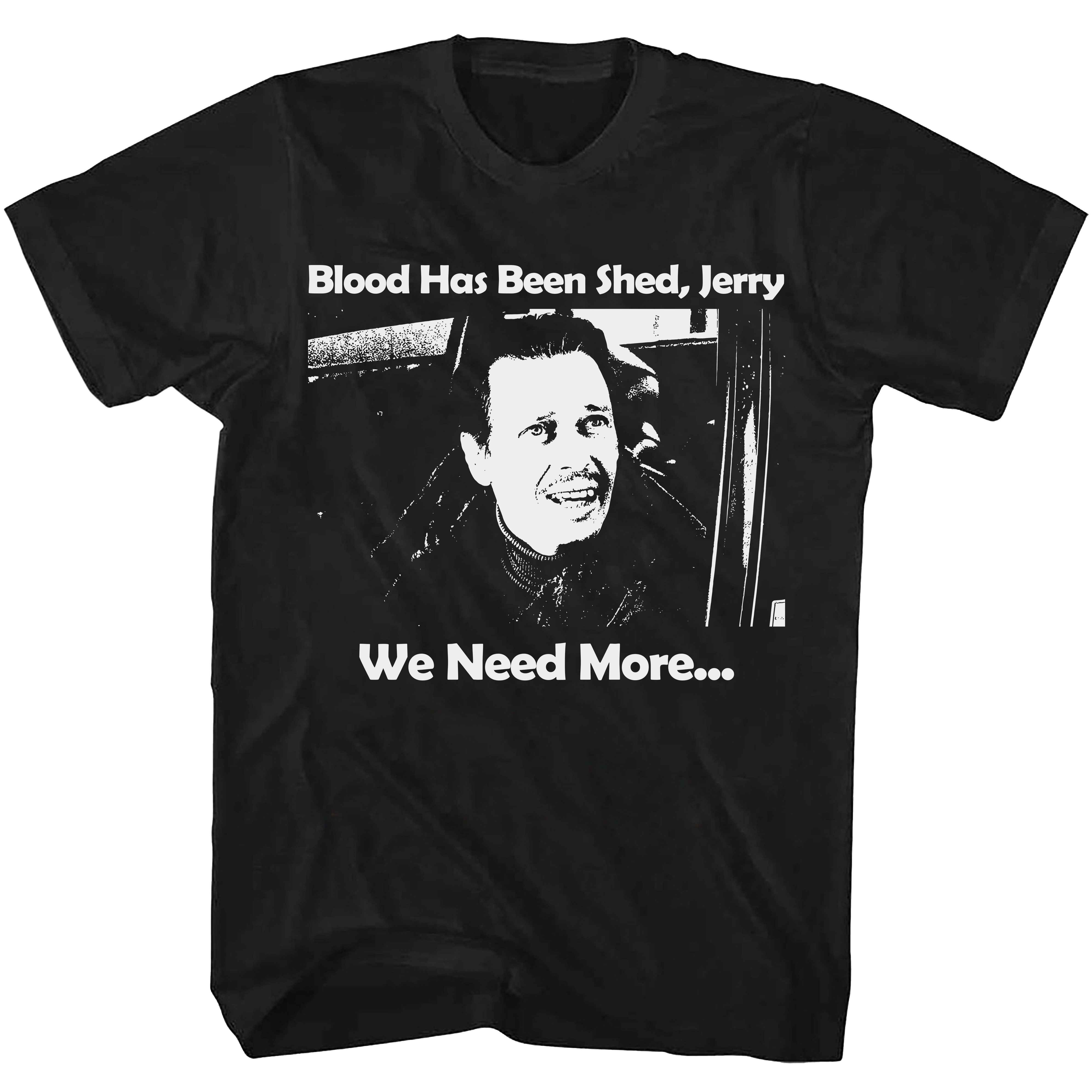 We Need More... Fargo Shirt, Fargo 1996 Shirt, Fargo Movie T | Inspire ...
