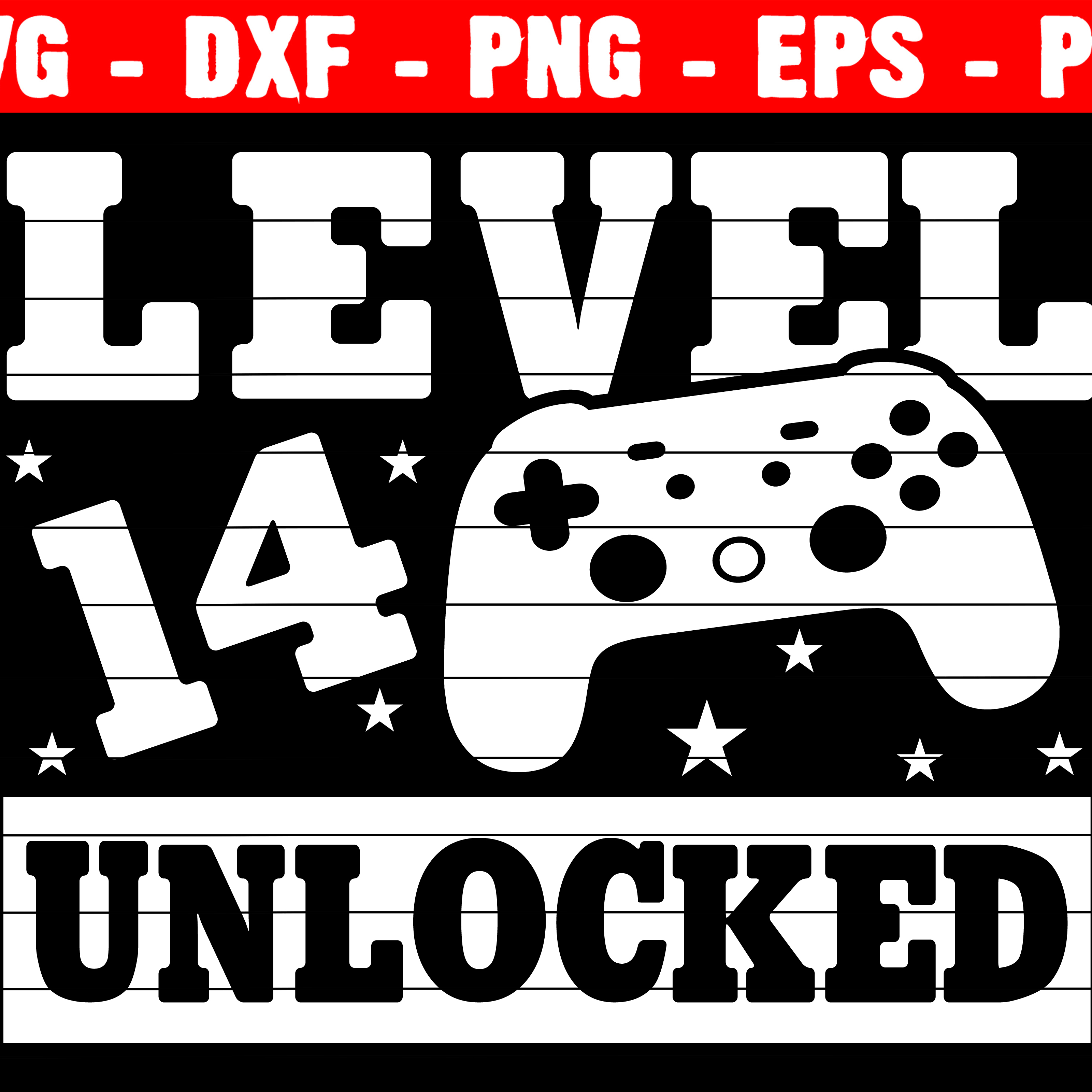 Level 14 Unlocked Birthday Gamer Svg, 14th Birthday Boy Vide | Inspire ...