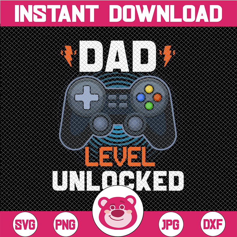 Dad Level Unlocked svg, gamer dad svg, gamer father svg, lev | Inspire ...