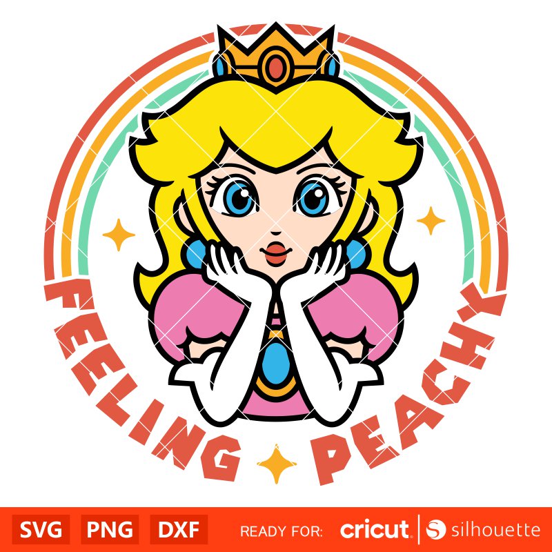 Feeling Peachy Svg, Princess Peach Svg, Super Mario Svg, Mar - Inspire ...