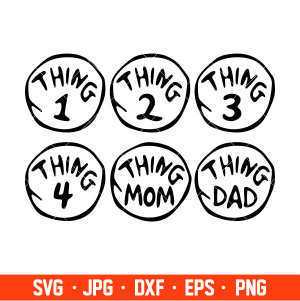 Thing 1 Thing 2 Svg, Thing Family Svg Bundle, Mom Of all Thi | Inspire ...