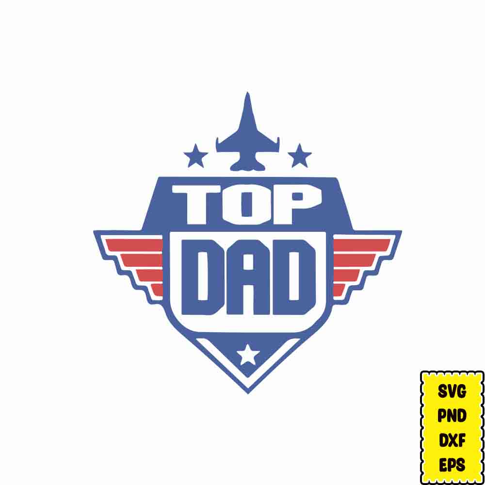 Top Dad Bundle SVG, Top Dad SVG, Father's Day SVG, Dads png | Inspire ...