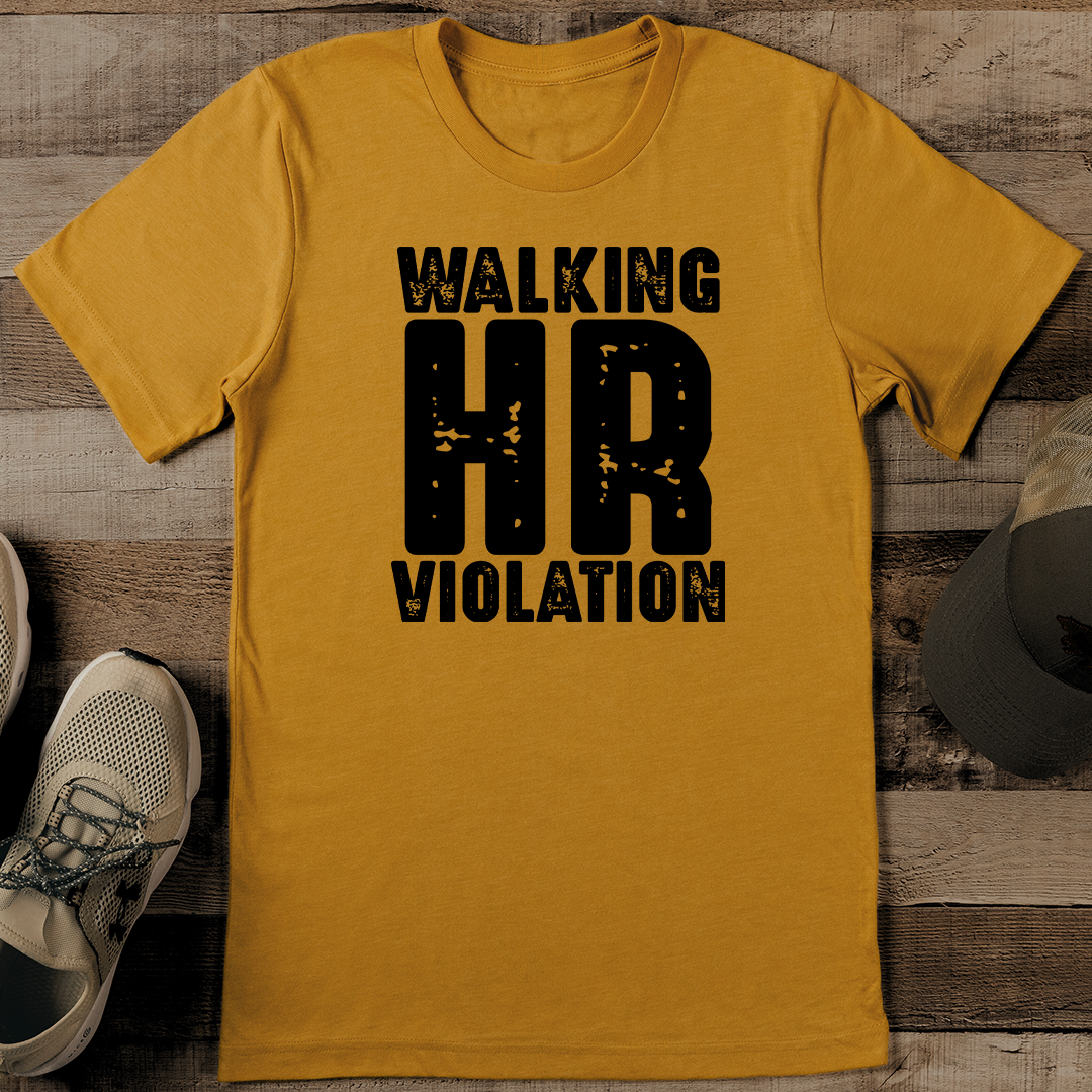 Walking HR Violation Tee | Inspire Uplift