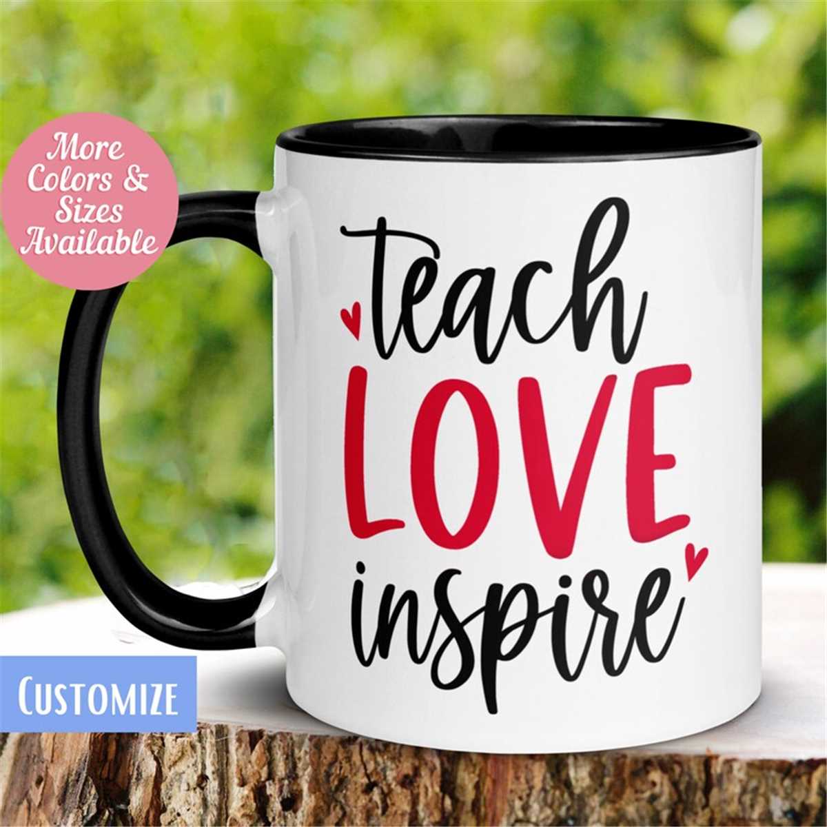 Teacher Mug, School Teacher Appreciation, Back To School Mug | Inspire ...