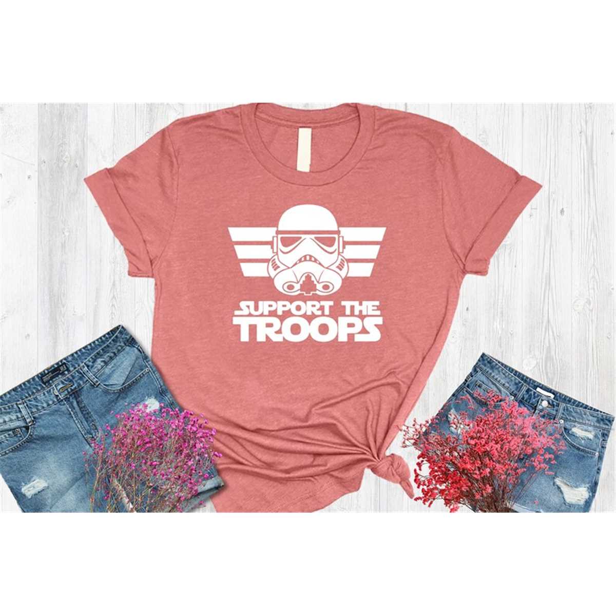 Support The Troops Shirt, Star Wars Support The Troops Shirt | Inspire ...