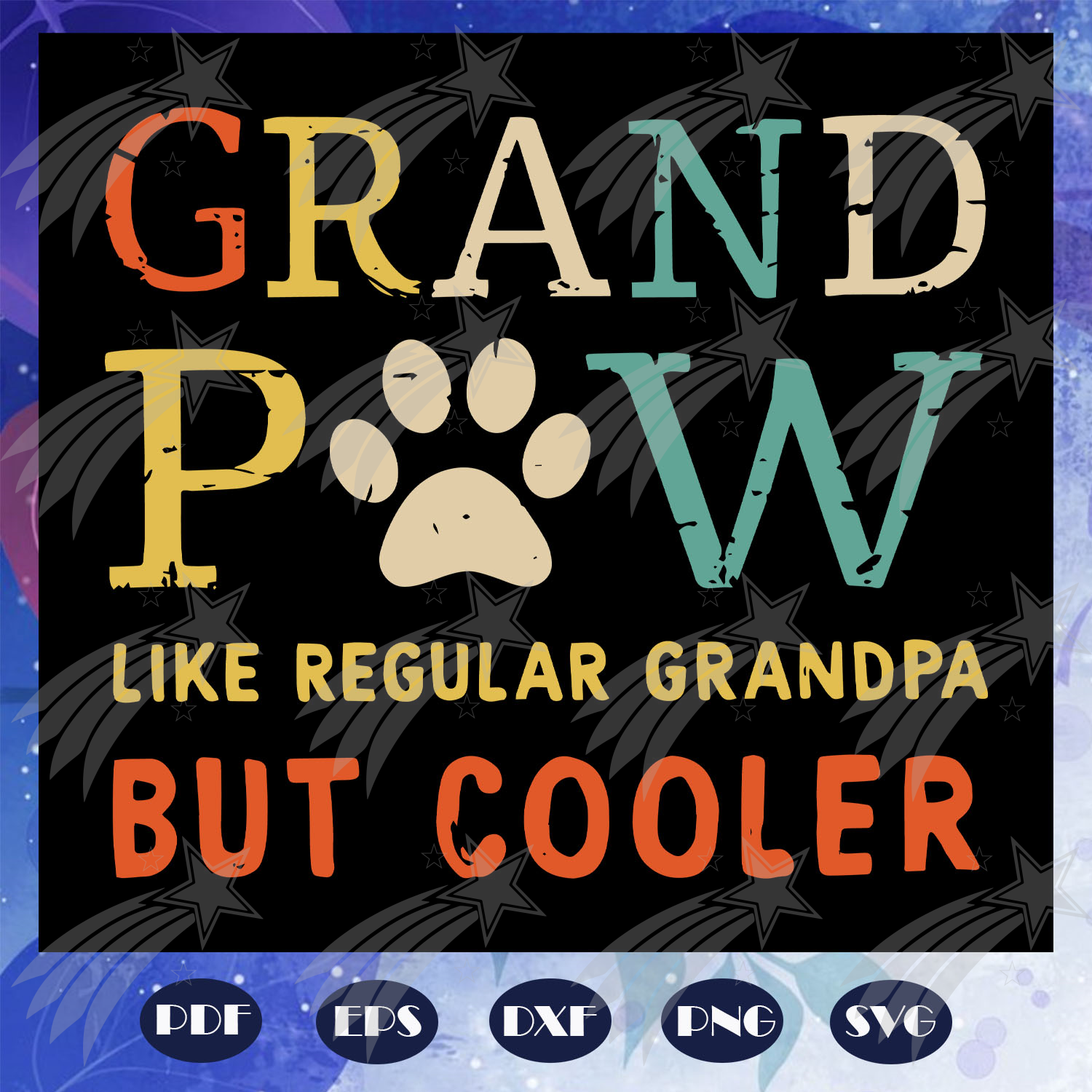 Grandpaw like regular grandpa but cooler svg, fathers day sv | Inspire Uplift