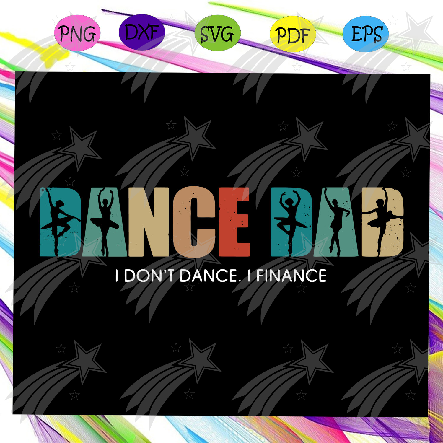 Dance dad I dont dance I finance svg, dance dad svg, dance s - Inspire ...