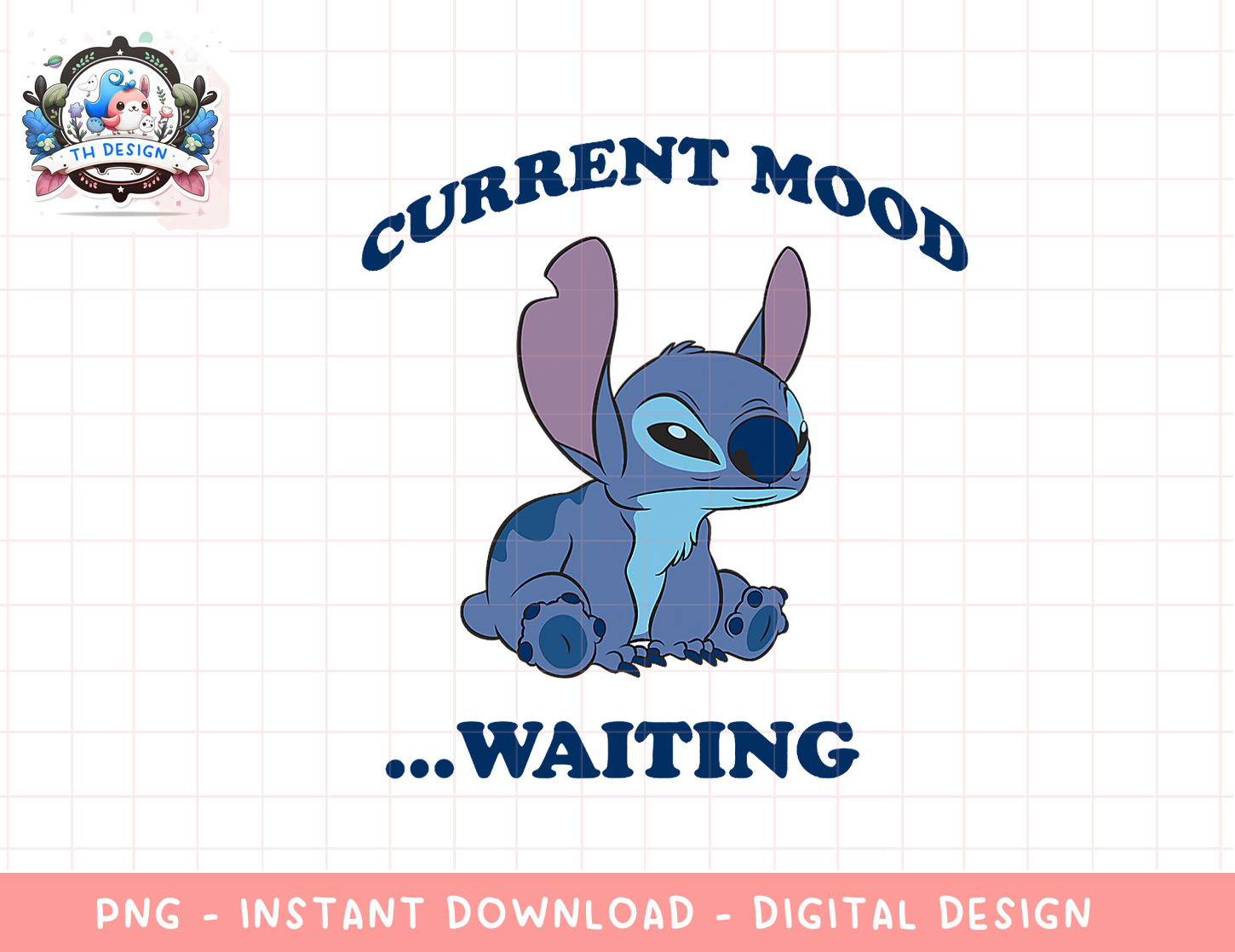 Disney Lilo & Stitch Grumpy Current Mood .Waiting png, subli - Inspire ...