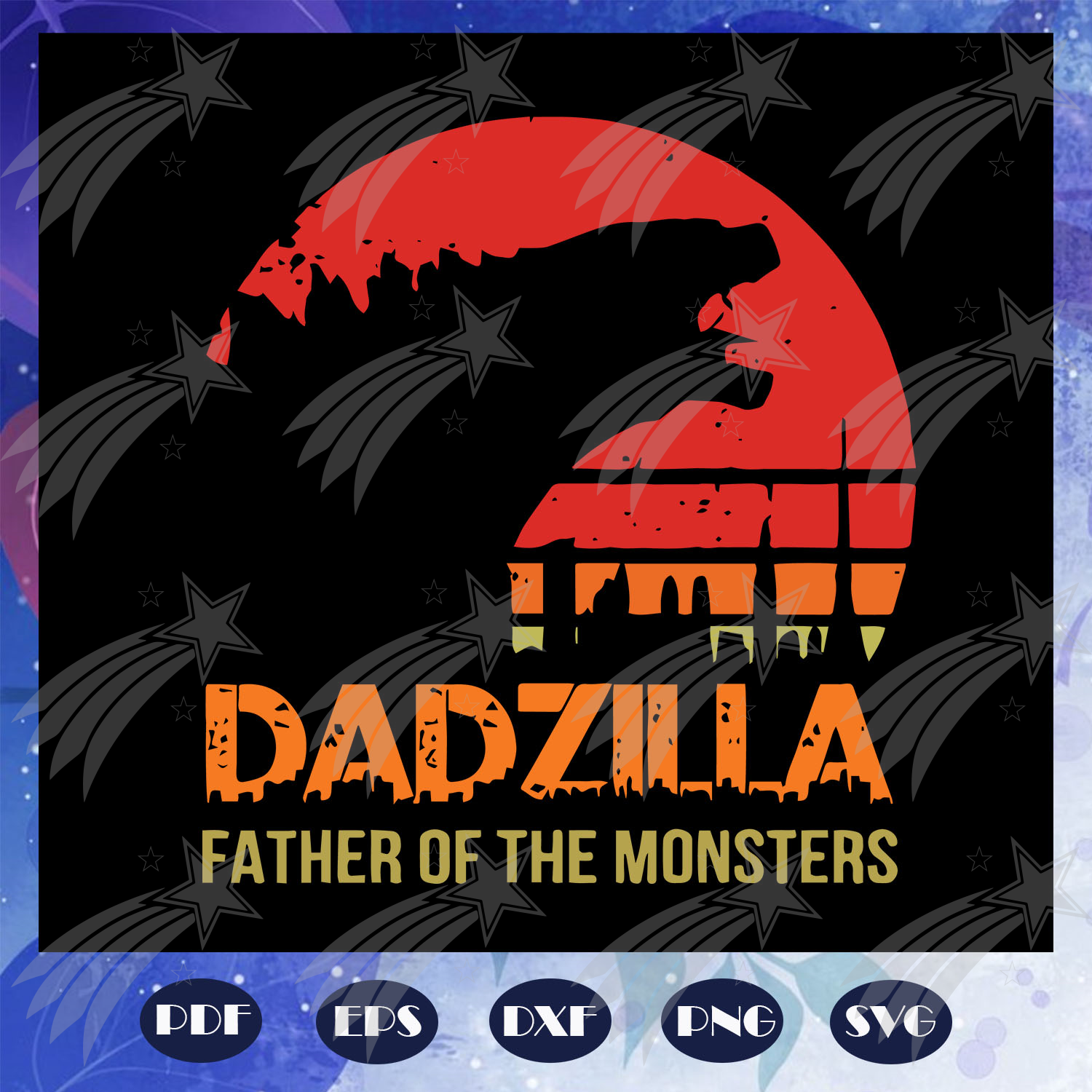 Dadzilla father of the monsters svg, fathers day svg, father - Inspire ...