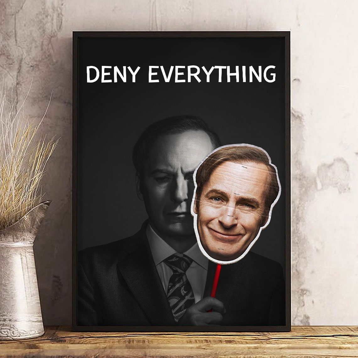 Deny Everything Better Call Saul Poster, Better Call Saul Wa | Inspire ...
