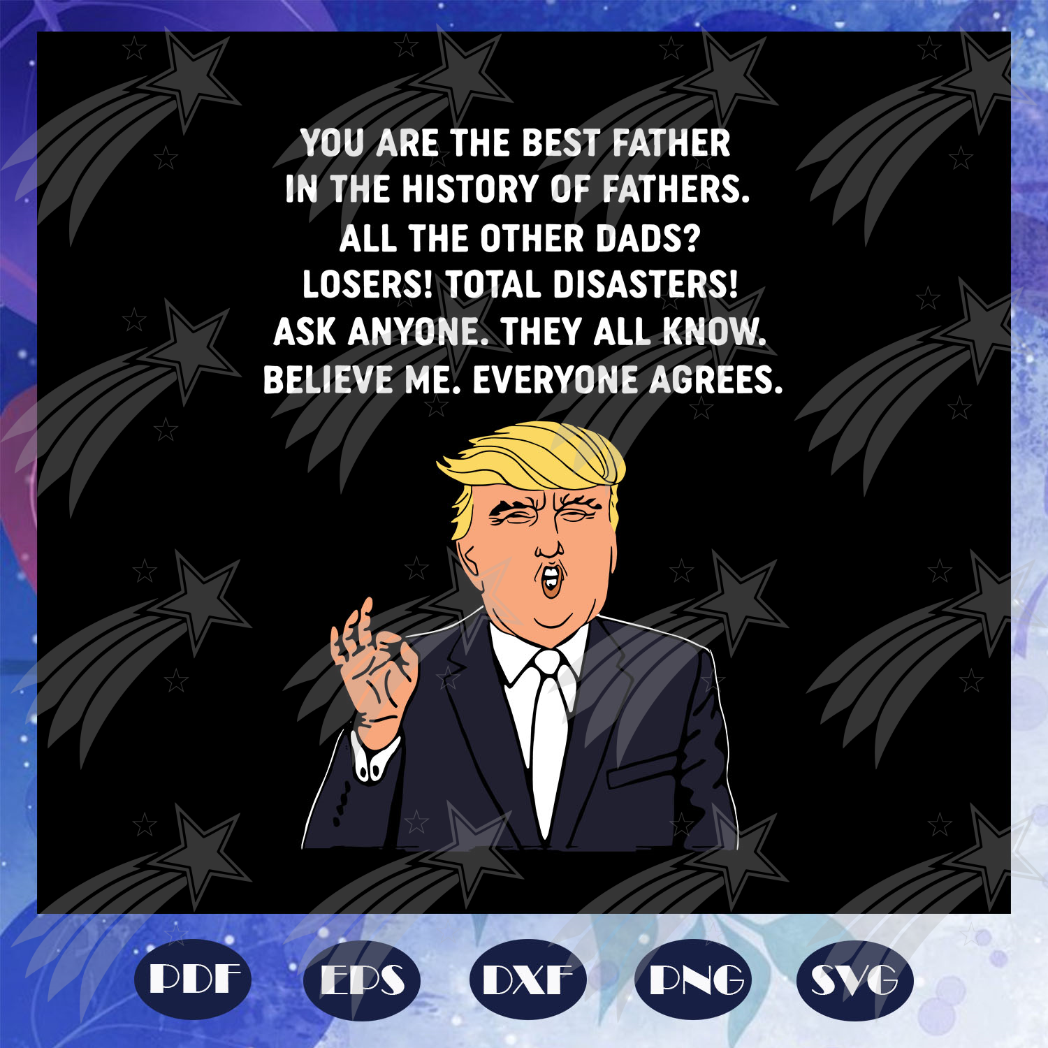 Trump svg, Donald trump svg, fathers day svg, fathers day gi - Inspire ...