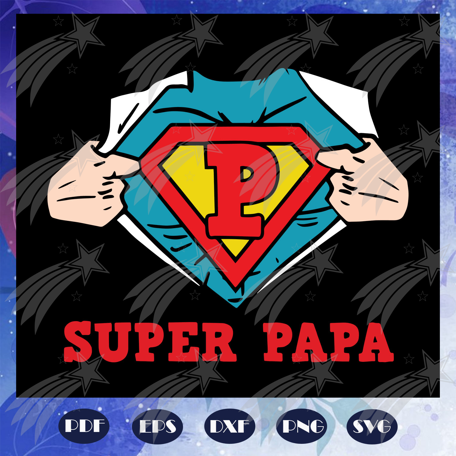 Super Papa Svg, Hero Svg, Super Hero Svg, Super Hero Papa Sv | Inspire ...