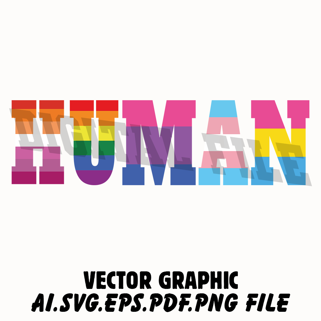 HUMAN Vector Digital file Ai,PDF,PDF,SVG,PNG files Sublimati | Inspire ...