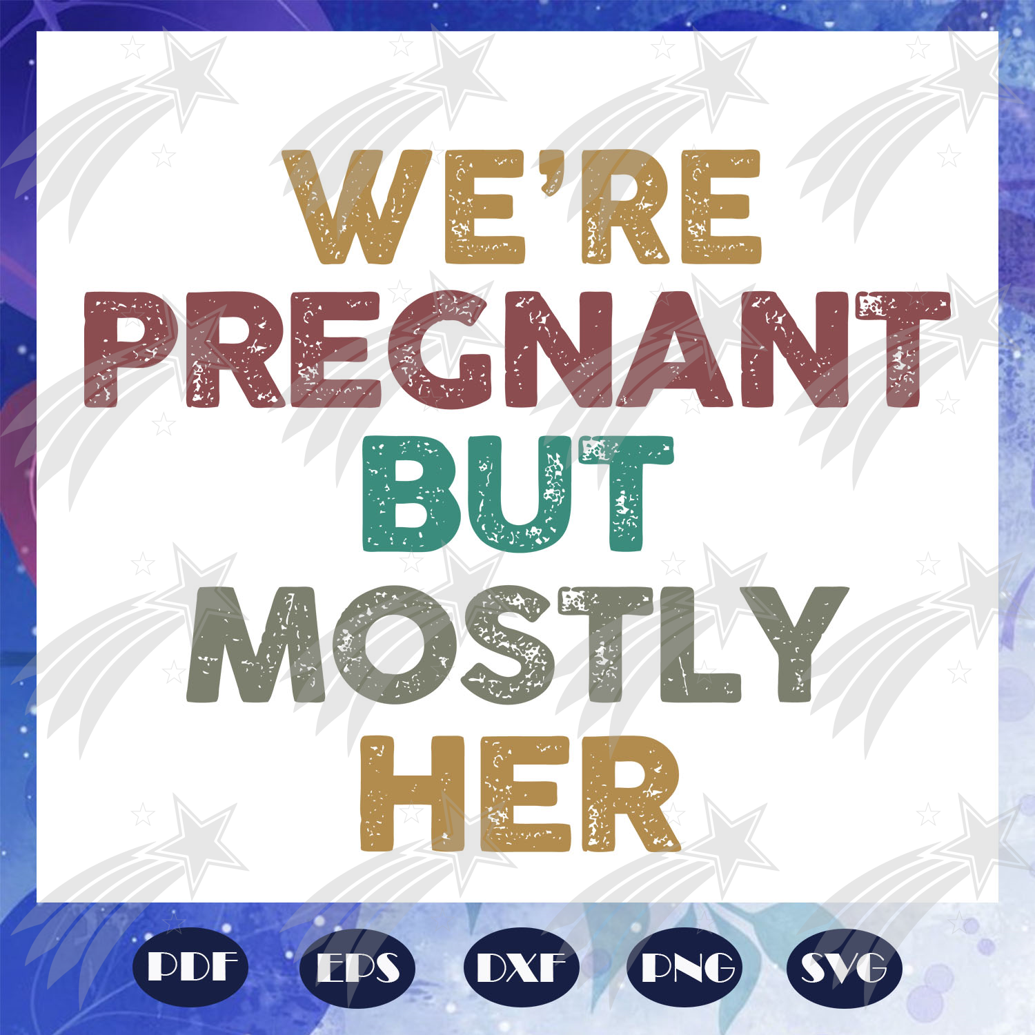 We are Pregnant But Mostly Her Svg, Dad To Be Svg, Dad To Be | Inspire ...