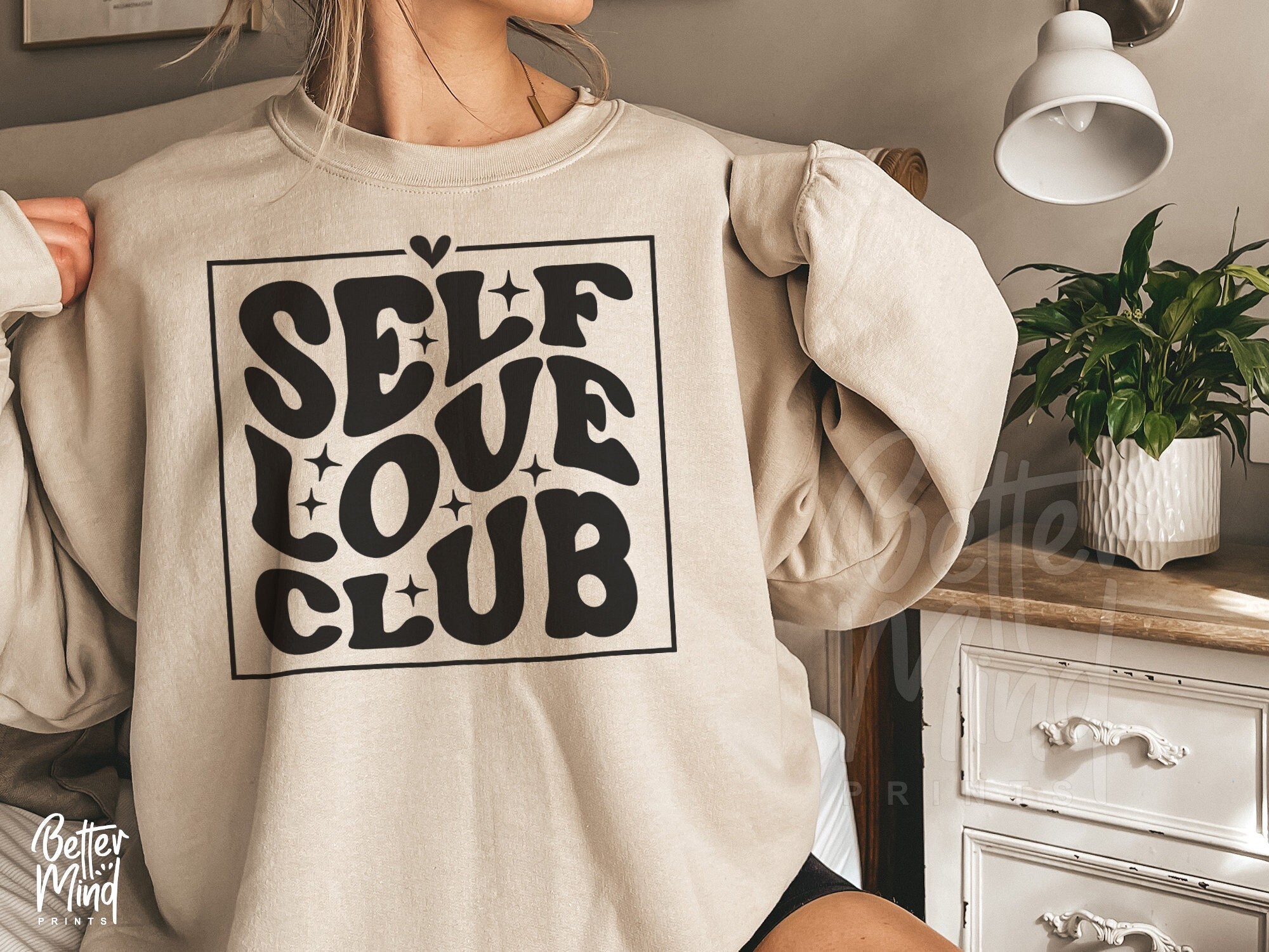 Self Love Club SVG PNG, Inspirational Svg, Love Yourself Svg - Inspire ...
