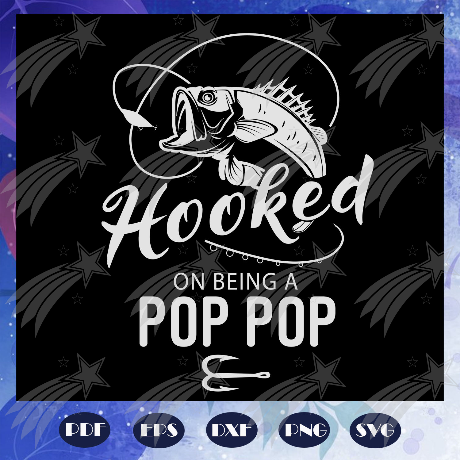Hooked on being a pop pop, fathers day svg, papa svg, father | Inspire ...
