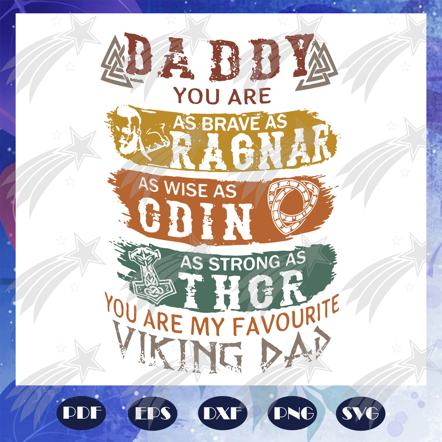 Daddy as brave as ragnar svg, as wise as odin svg, fathers d | Inspire ...