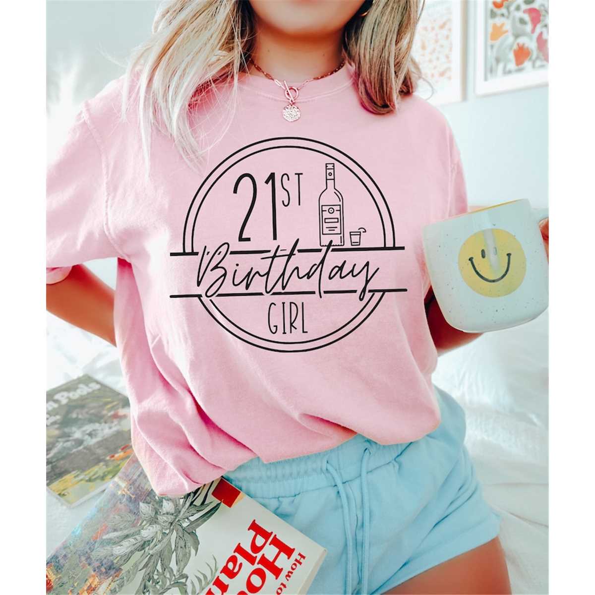 21st Birthday Girl,I Gave Birth 21 Years Ago Where's My Drin | Inspire ...