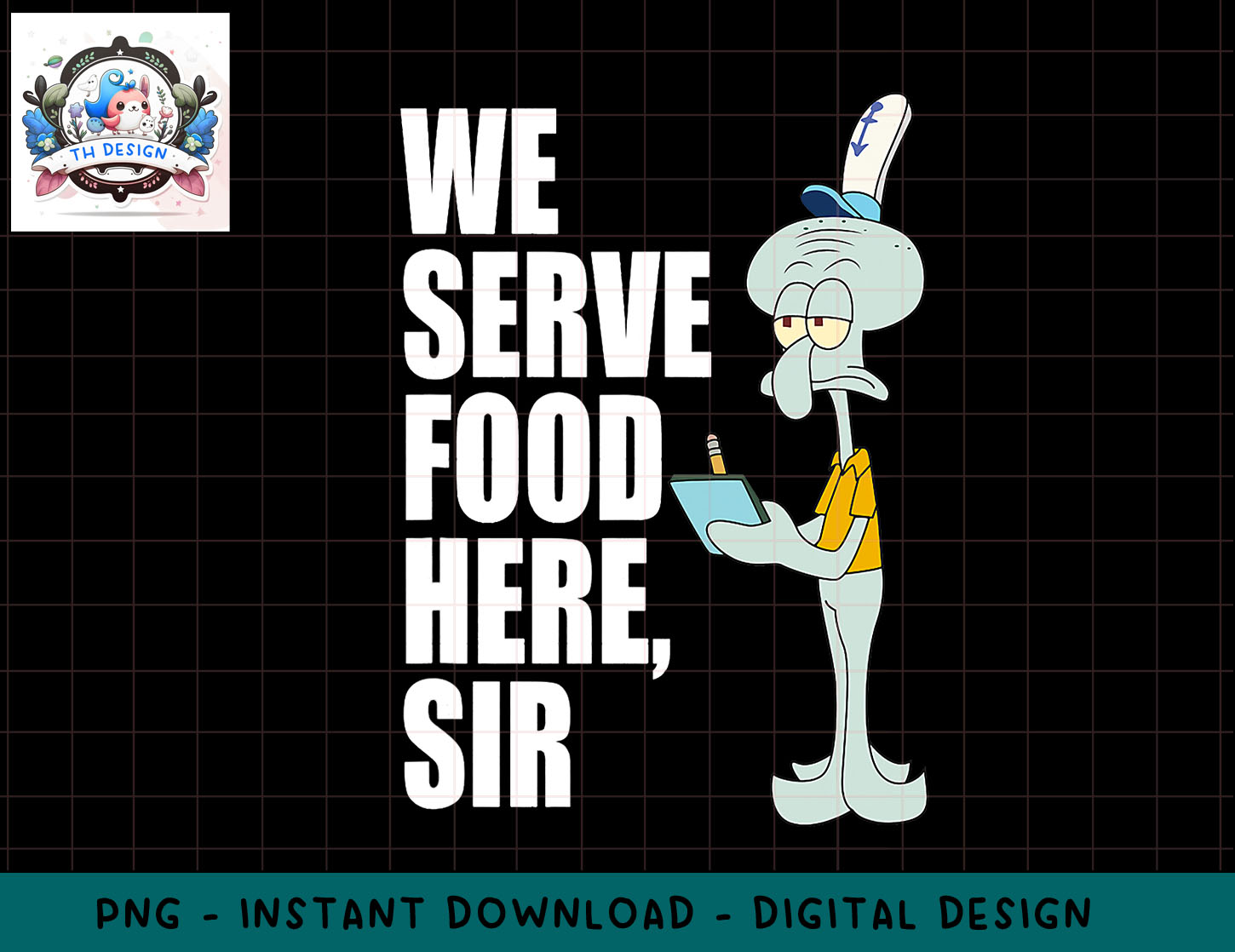 Mademark x SpongeBob SquarePants - Squidward - We Serve Food | Inspire ...