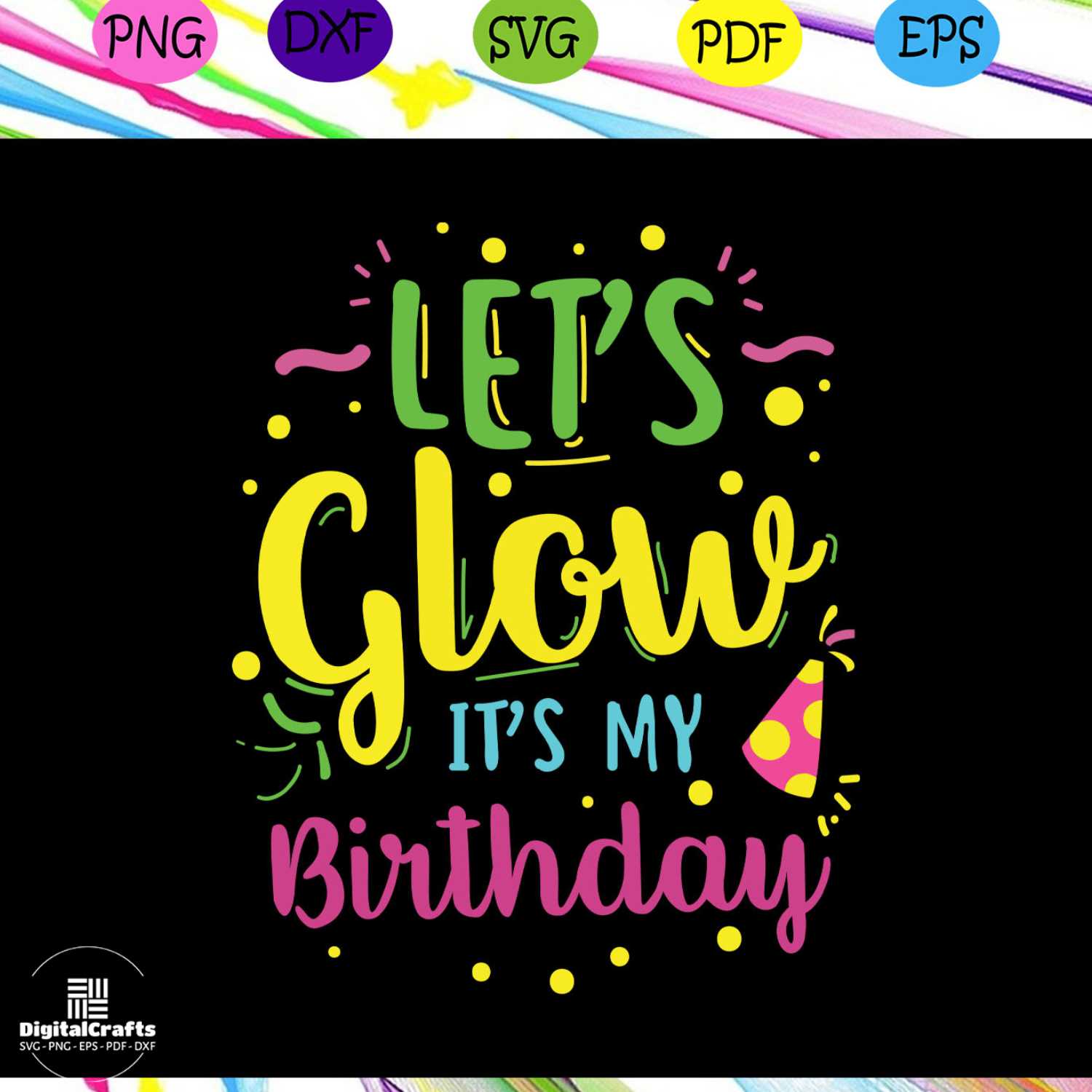 Glow Party Svg | Inspire Uplift