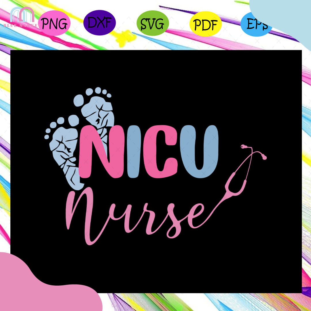 NICU nurse NICU nurse svg TD060 | Inspire Uplift
