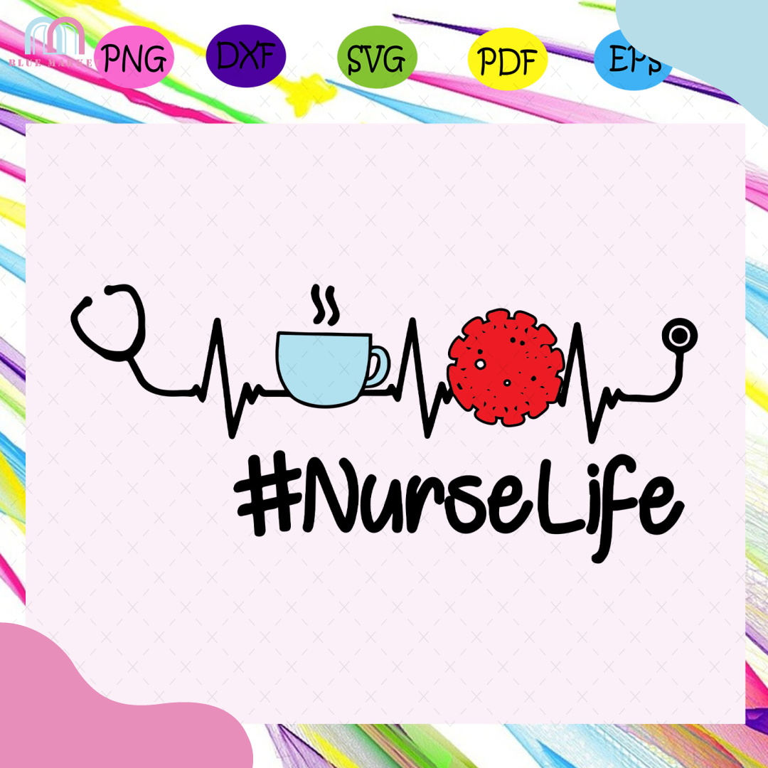 Nurse life svg TD0608202025 | Inspire Uplift